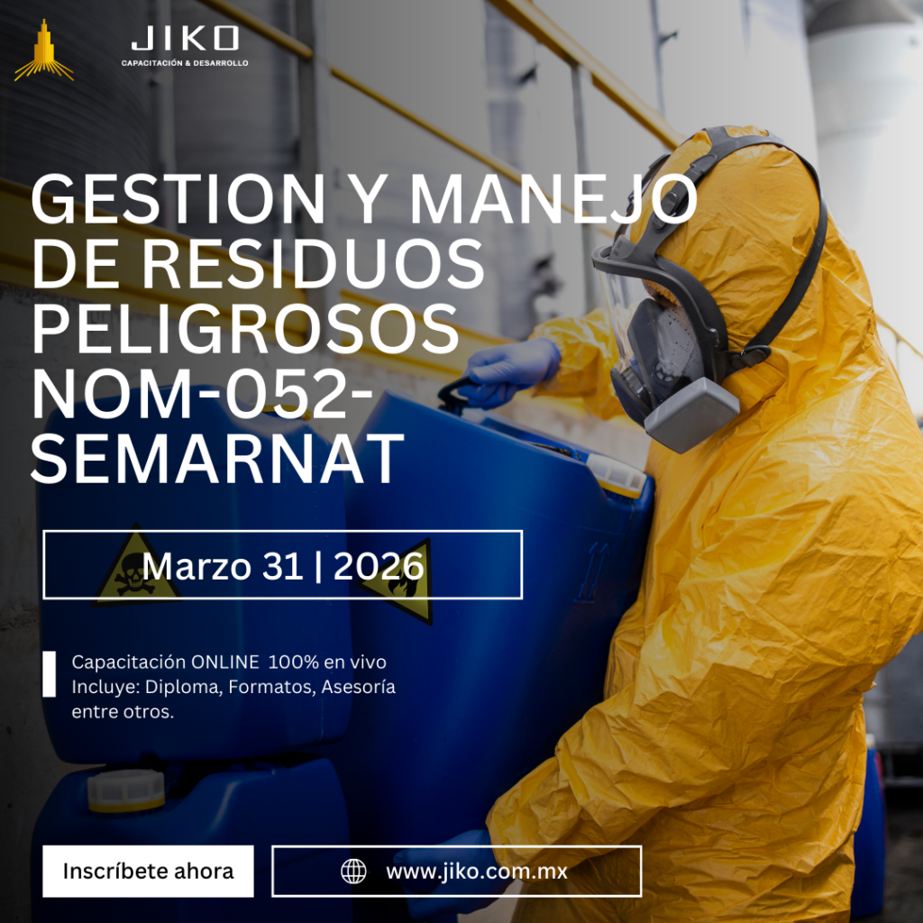 Gestión y manejo de residuos peligrosos NOM-052